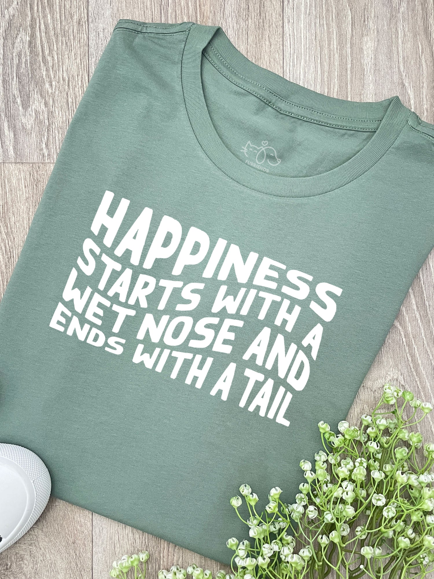 Happiness Starts With A Wet Nose And Ends With A Tail Ava Women's T ...