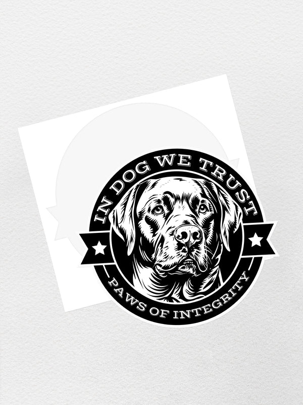 In Dog We Trust Sticker | Furriends Australia